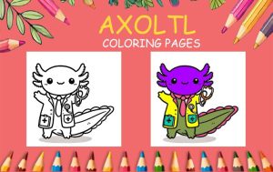 18 Free Printable Axolotl Coloring Pages for Kids