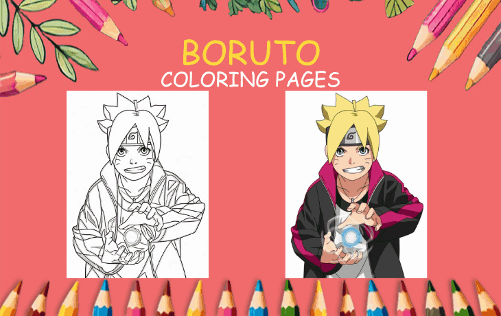 20 Free Boruto Coloring pages: [Printable And Downloadable]