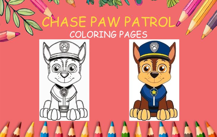 21 Chase PAW Patrol Coloring Pages: Free To Print
